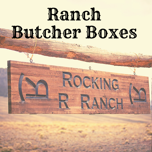RANCH BUTCHER BOXES – Rocking R Beef